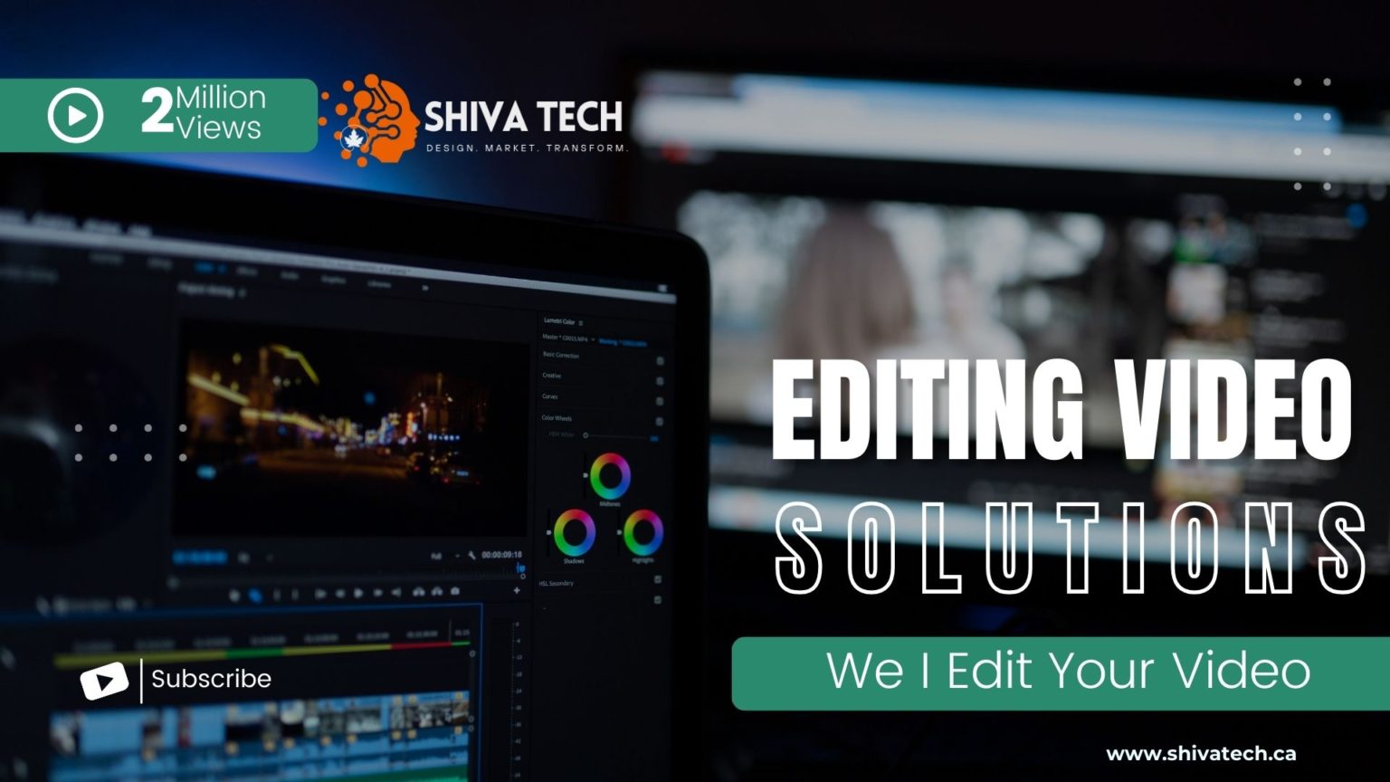 Video Editing Solutions – Shiva Tech